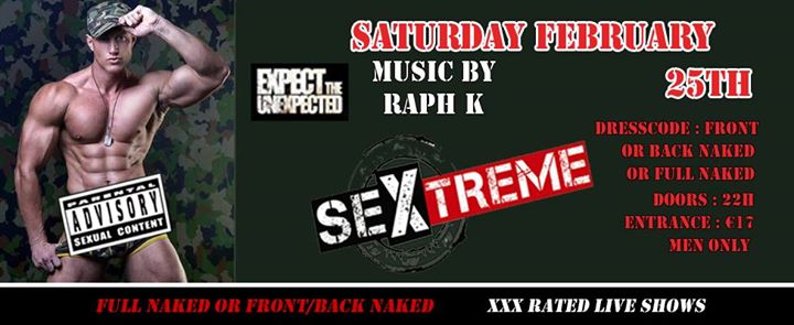 Sextreme - expect the unexpected with DJ Raph K - Samedi 25/02/2017, Club Adonis