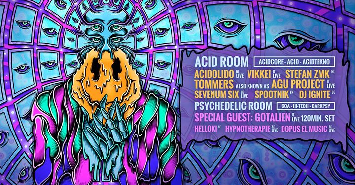 3 Years of Acid Addiction - Wednesday 24/05/2017, IKON